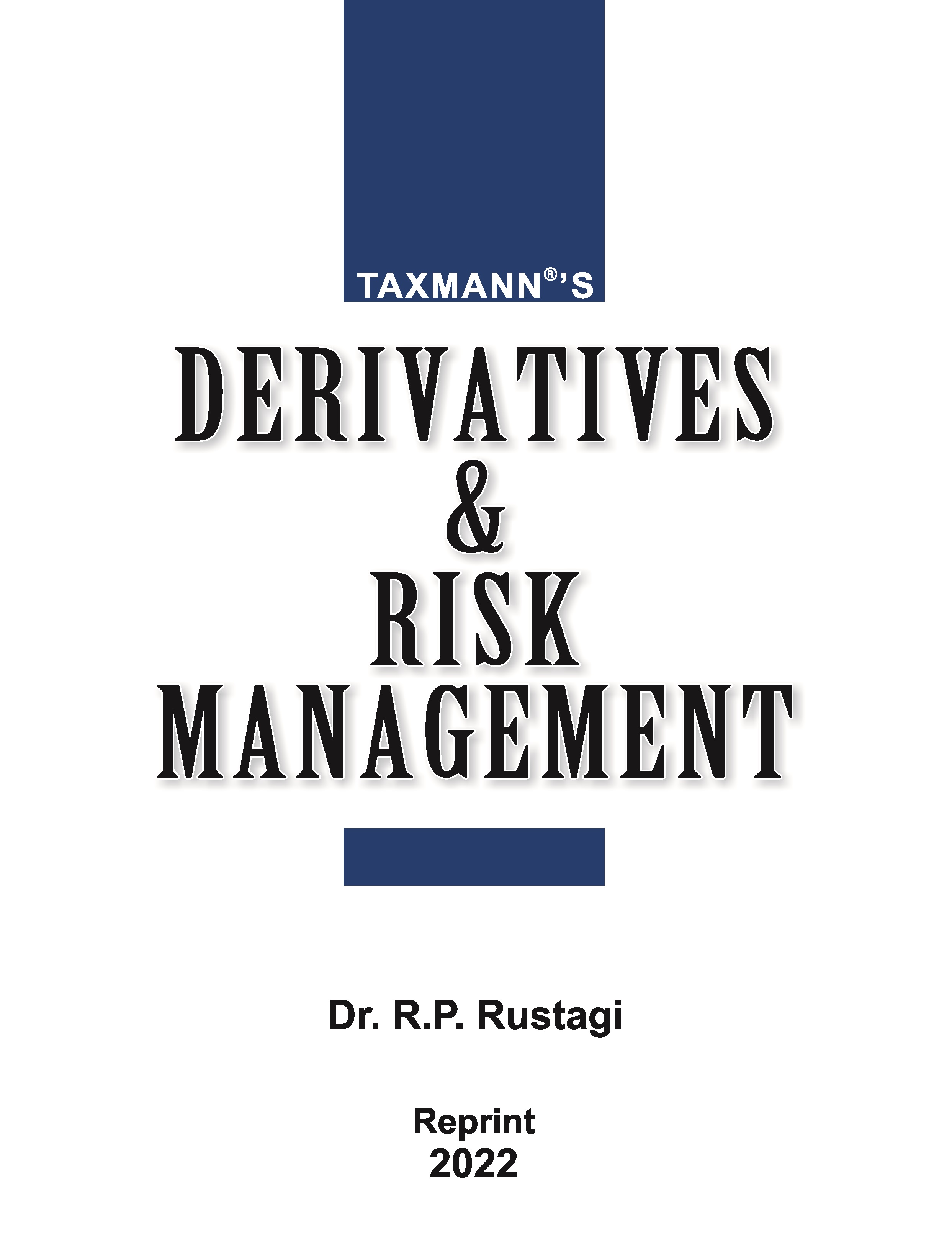 Derivatives & Risk Management by R.P. Rustagi | Taxmann Books