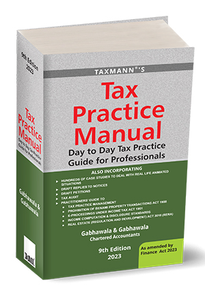 Tax Practice Manual [Finance Act 2023] by Mahendra B. Gabhawala ...