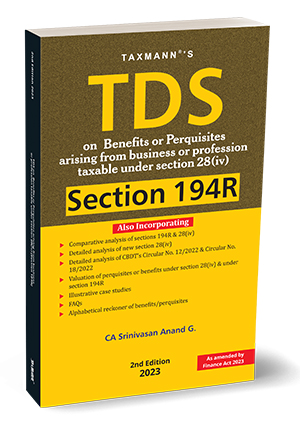 TDS on Benefits or Perquisites under Section 194R by Srinivasan Anand G ...
