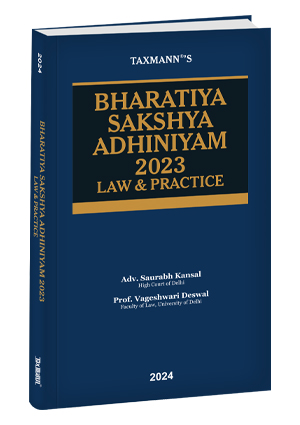 Bharatiya Sakshya Adhiniyam 2023 – Law & Practice by Saurabh Kansal et ...