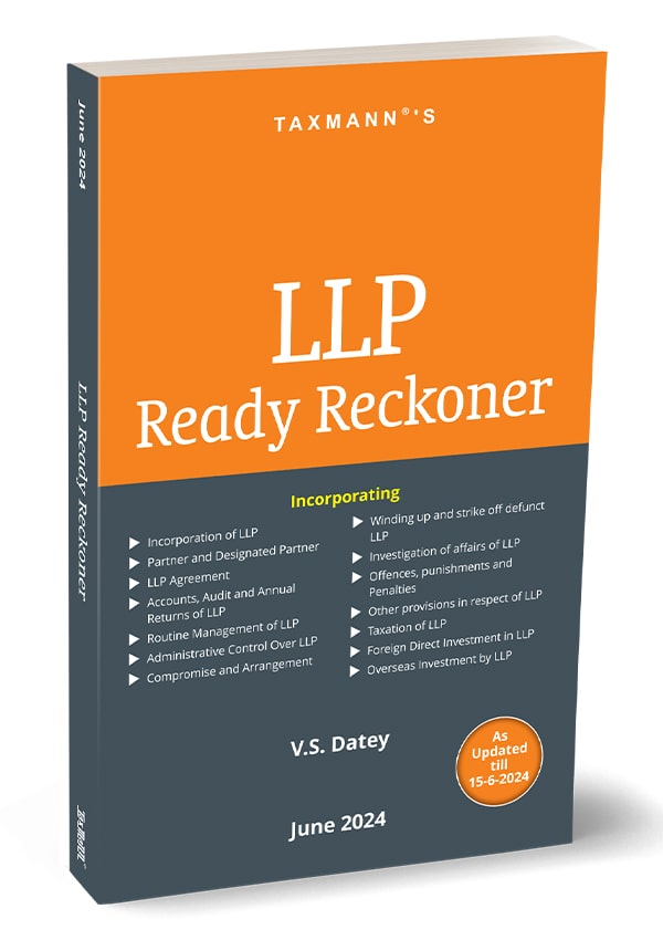 Limited Liability Partnership (LLP) Ready Reckoner by V.S. Datey ...
