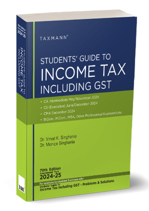 Students Guide to Income Tax including GST by Vinod Singhania et al ...