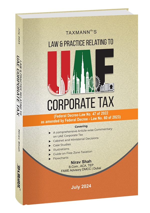 Law and Practice Relating to UAE Corporate Tax by Nirav Shah | Taxmann ...