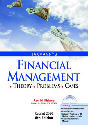 Financial Management | Theory | Problems | Cases by Ravi M. Kishore et ...