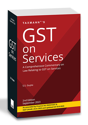 GST on Services by S.S. Gupta | Taxmann Books