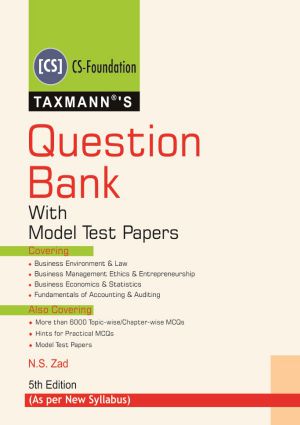 Taxmann CS Foundation Question Bank with Model Test Papers (As per New ...