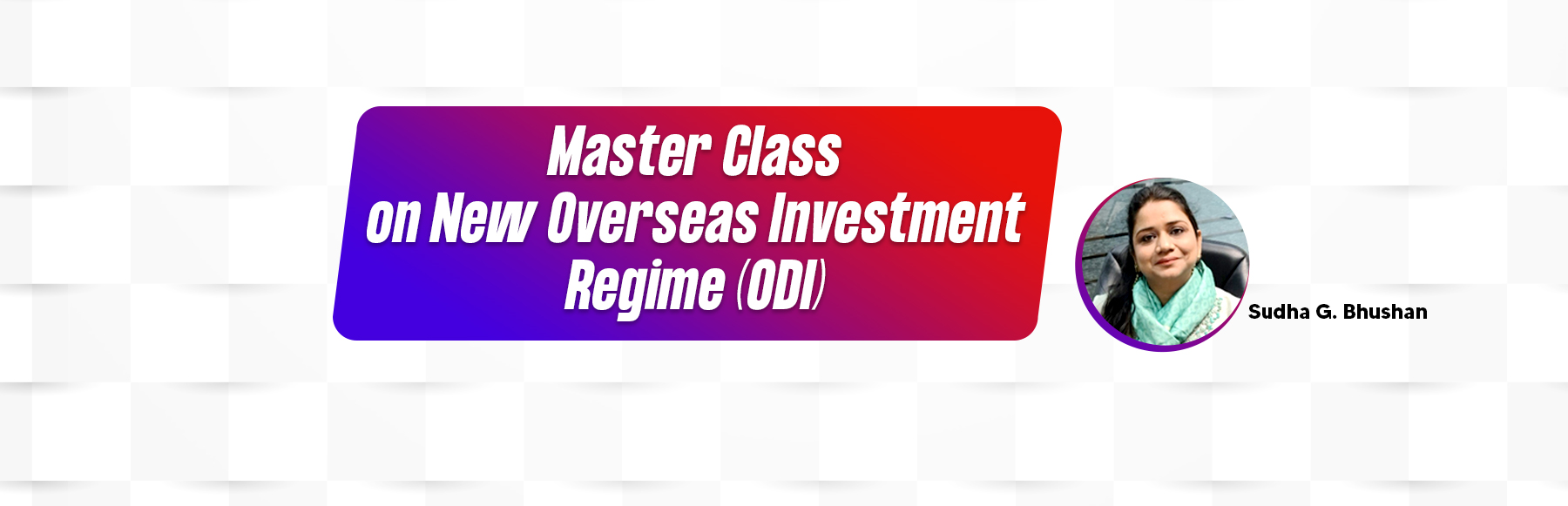 Taxmann Classes | New Overseas Investment Regime (ODI)