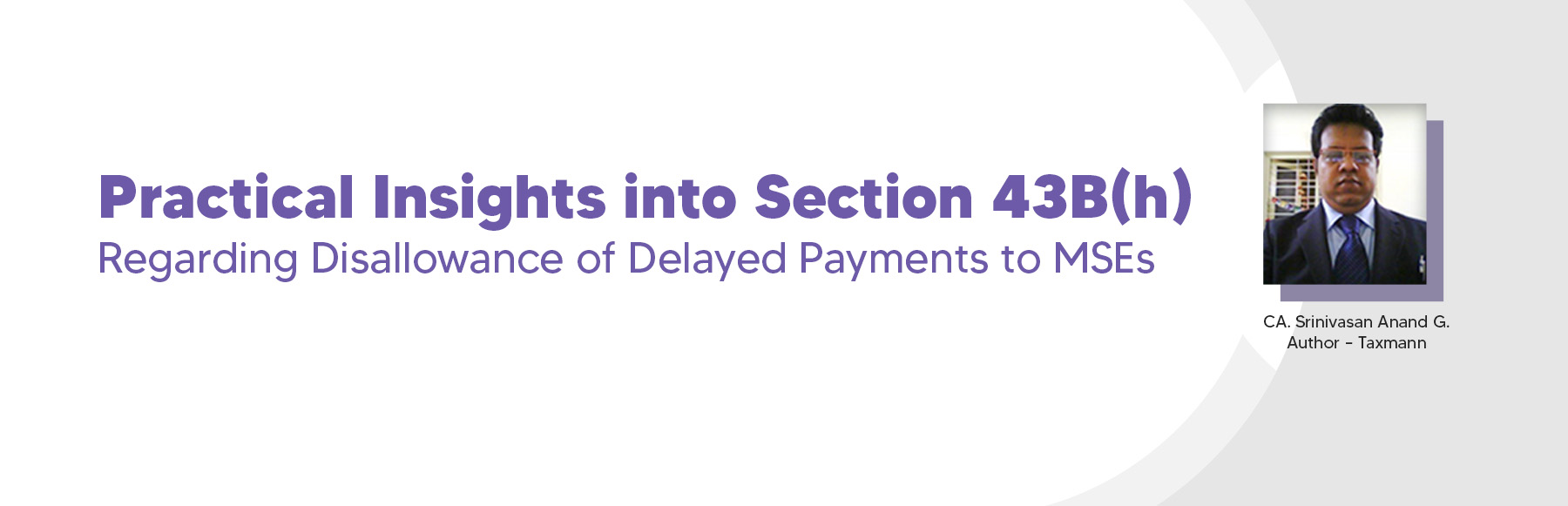 Practical Insights into Section 43B(h) – Implications for MSEs ...