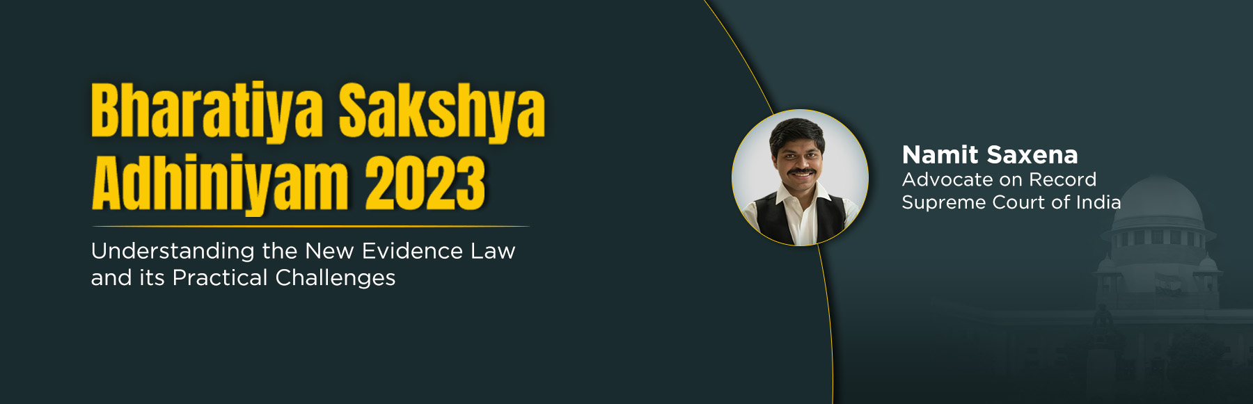 Bharatiya Sakshya Adhiniyam 2023 – Key Features and Practical Insights ...